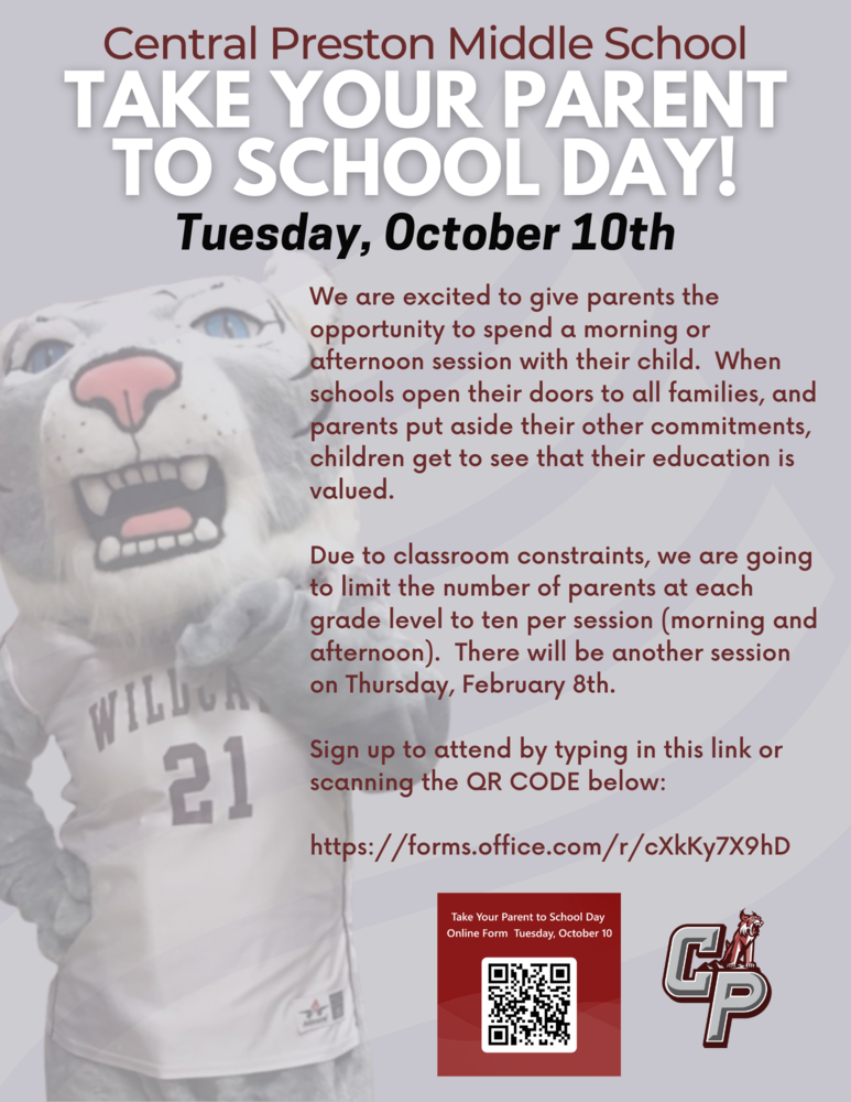 Take Your Parent to School Day - Oct. 10 | Central Preston Middle School